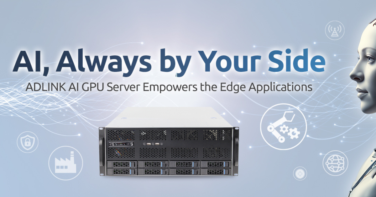 ADLINK AI GPU servers empower your edge applications | ADLINK